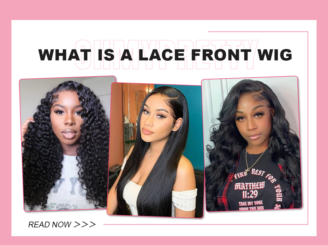 What Is A Lace Front Wig?