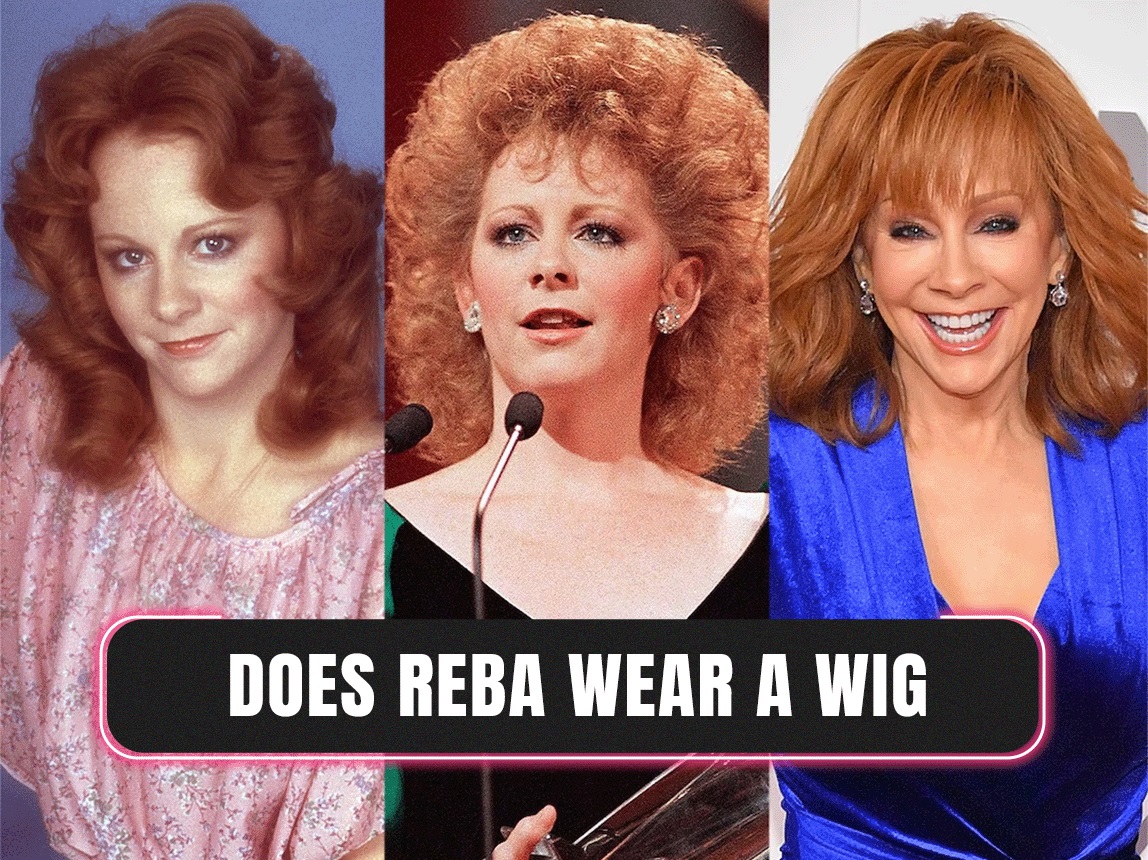 Does Reba Wear A Wig?