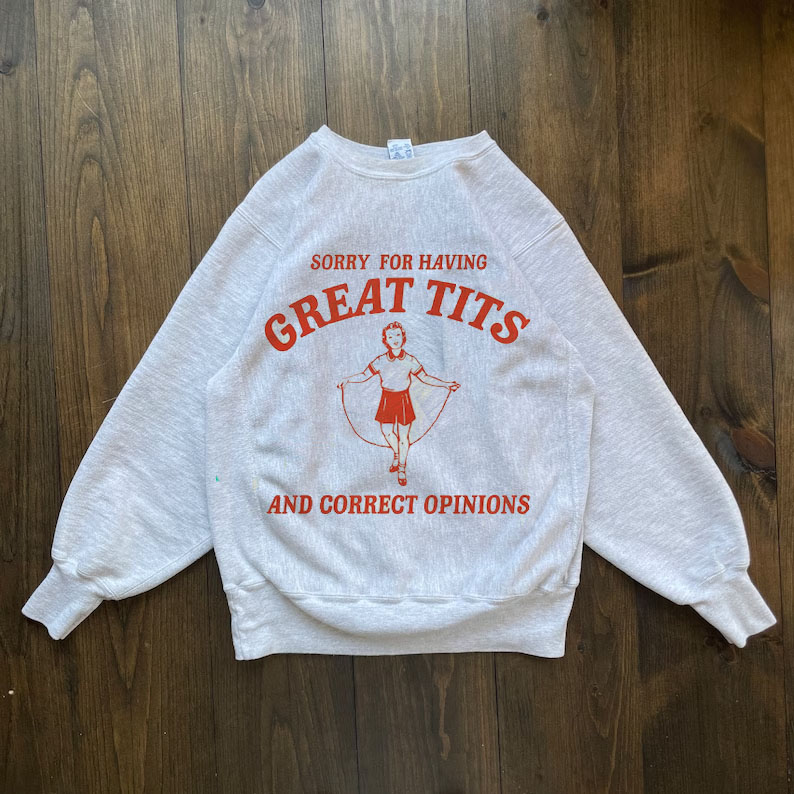Sorry For Having Great Tits Sweatshirt – Bellelement Sorry For Having Great Tits Sweatshirt – Bellelement