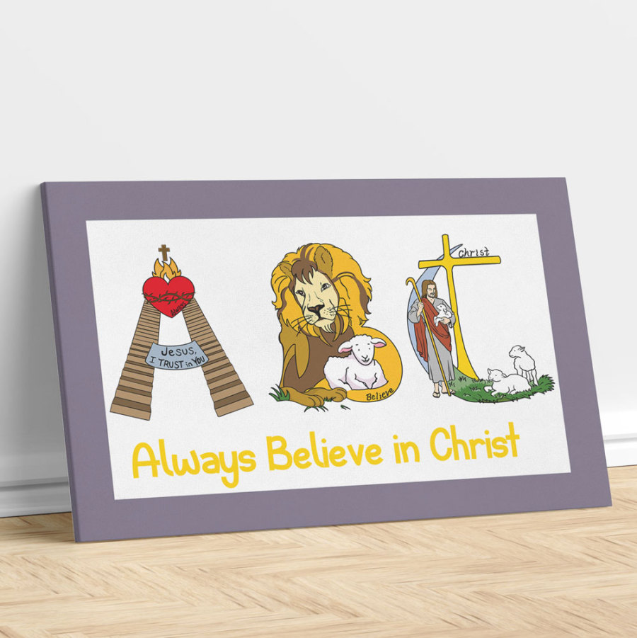 Christian Alphabet Always Believe In Christ Christian Canvas Wall Art ...