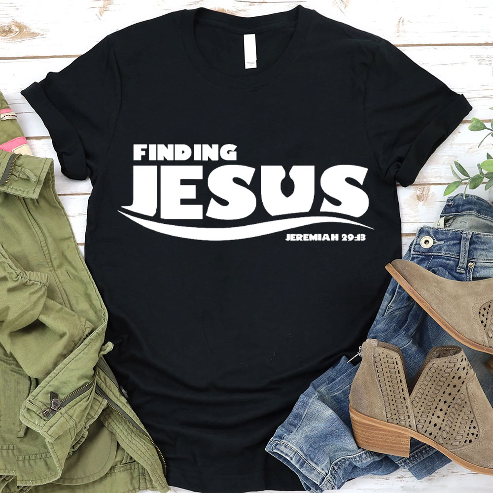 Finding Jesus Christian T Shirt Sale Guidingcross