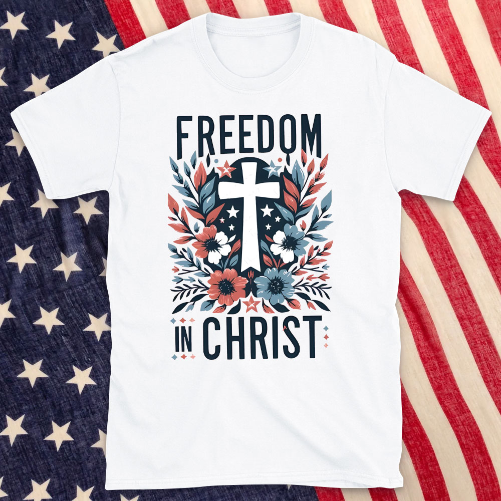 Freedom In Christ Christian Washed T Shirt Sale Guidingcross