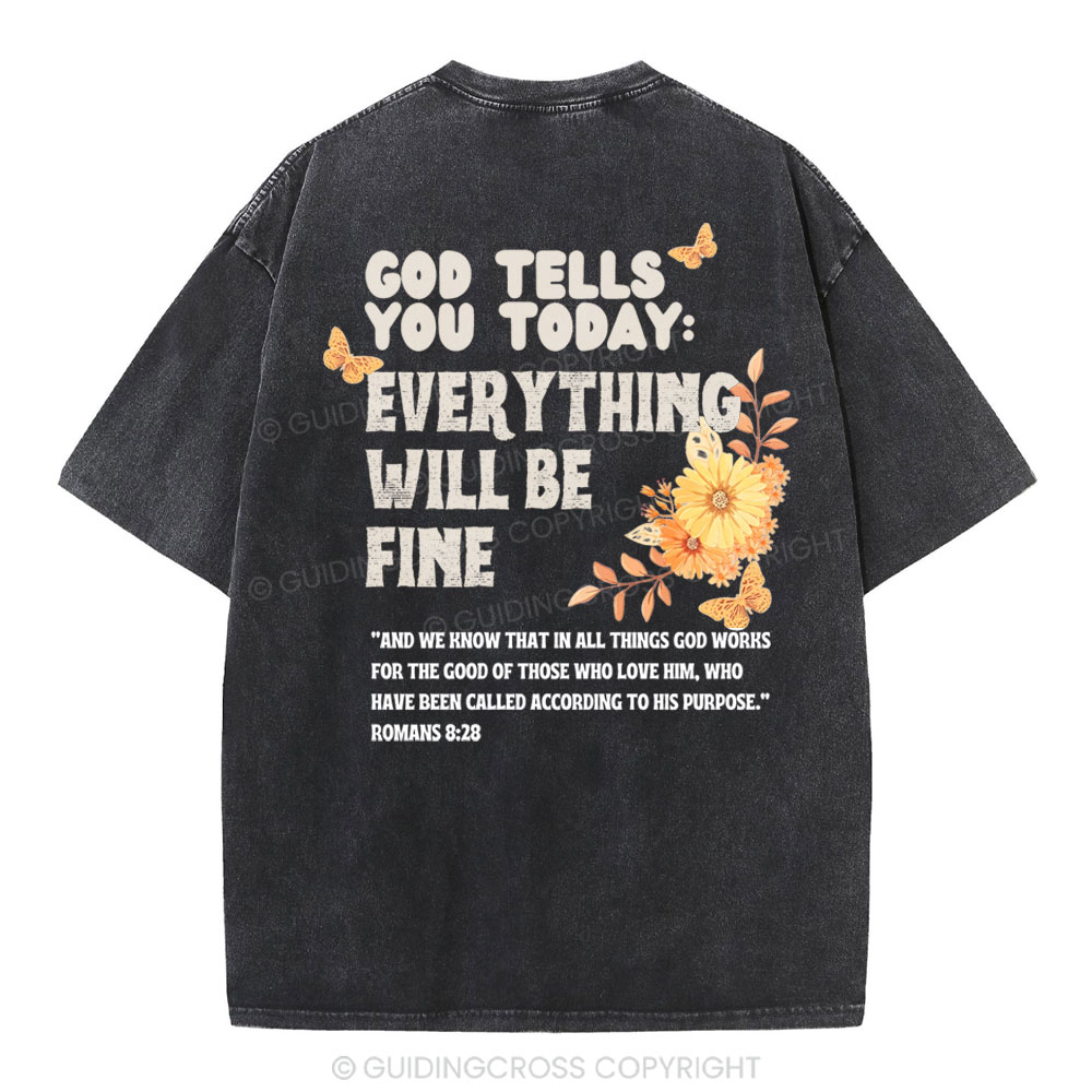 God Tells You Today Chirstian Washed T Shirt Sale Guidingcross