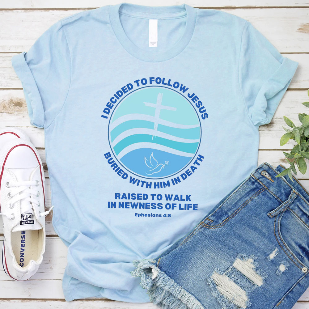 I Decided To Follow Jesus Christian T Shirt Sale Guidingcross