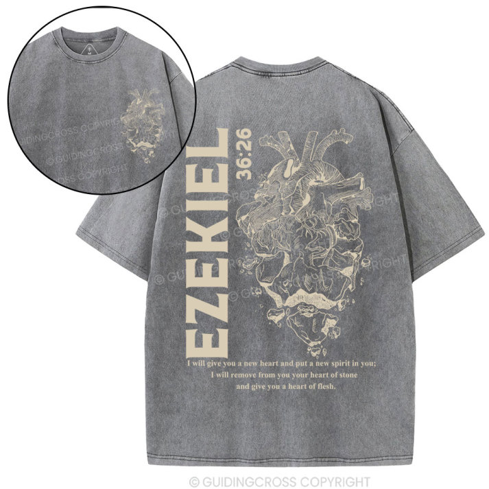 I Will Give You A New Heart And Put A New Spirit Christian Washed T ...