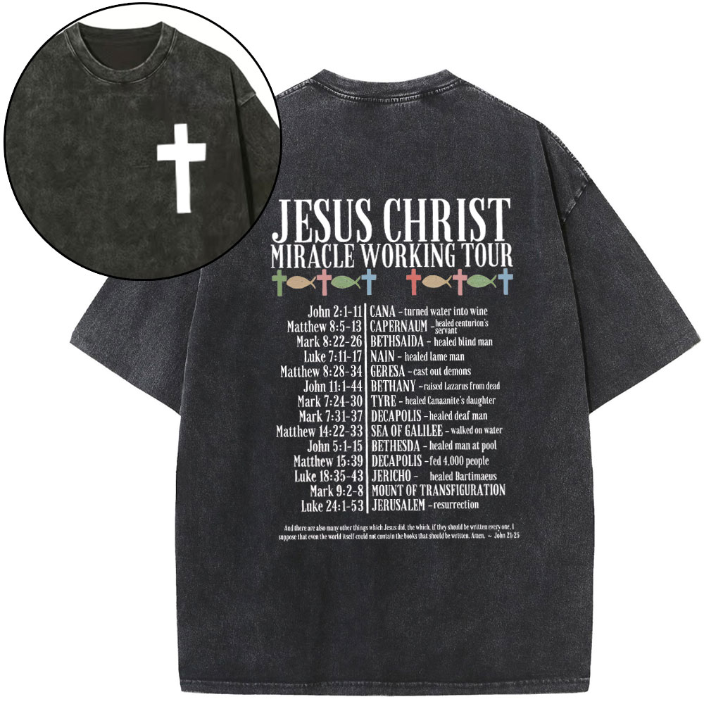Jesus Chrsit Miracle Working Tour Christian Washed T Shirt Sale