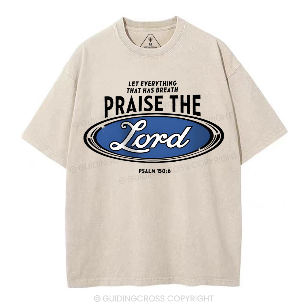 Praise The Lord Christian Washed T Shirt Sale Guidingcross
