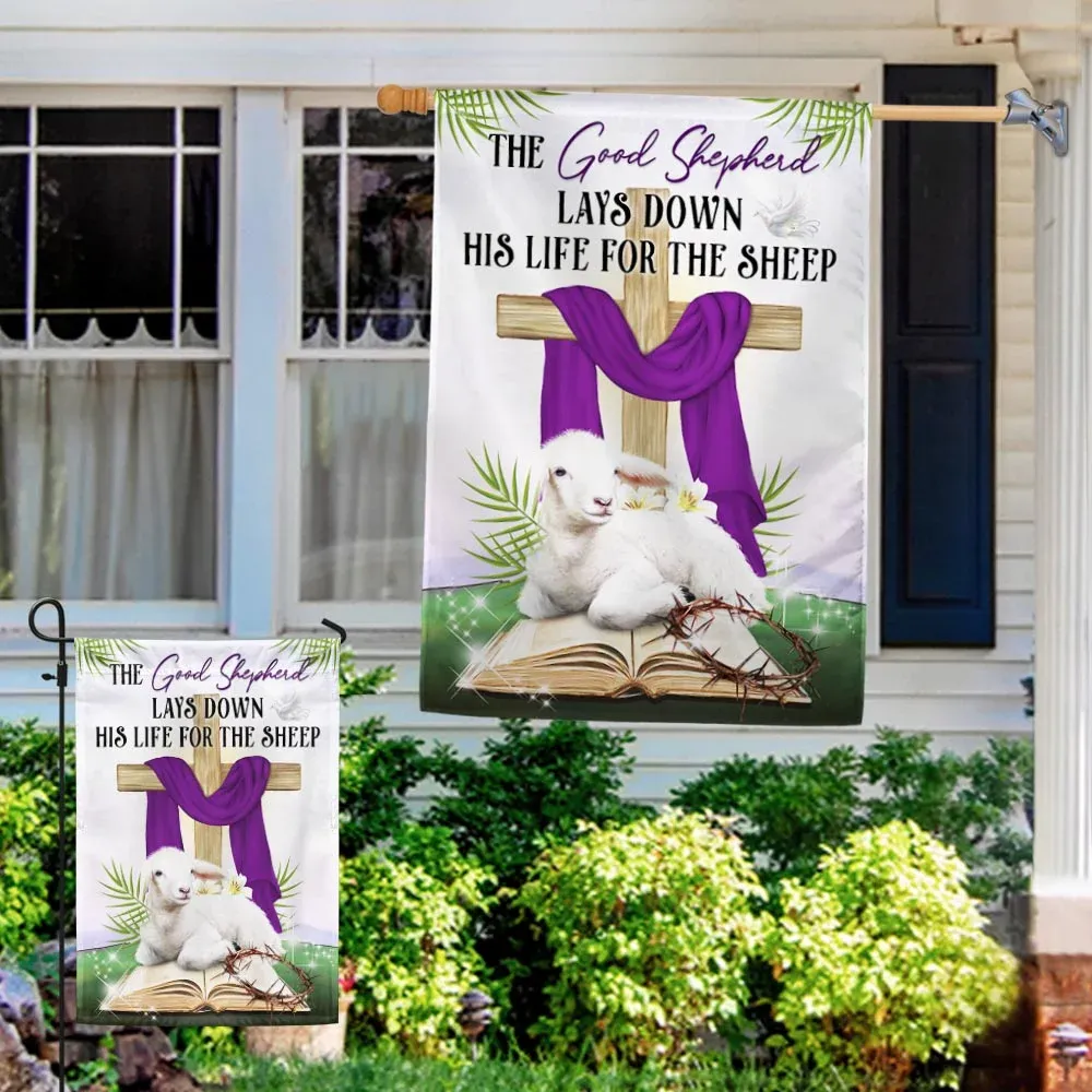 The Good Shepherd Lays Down His Life For The Sheep Flag Sale - GuidingCross
