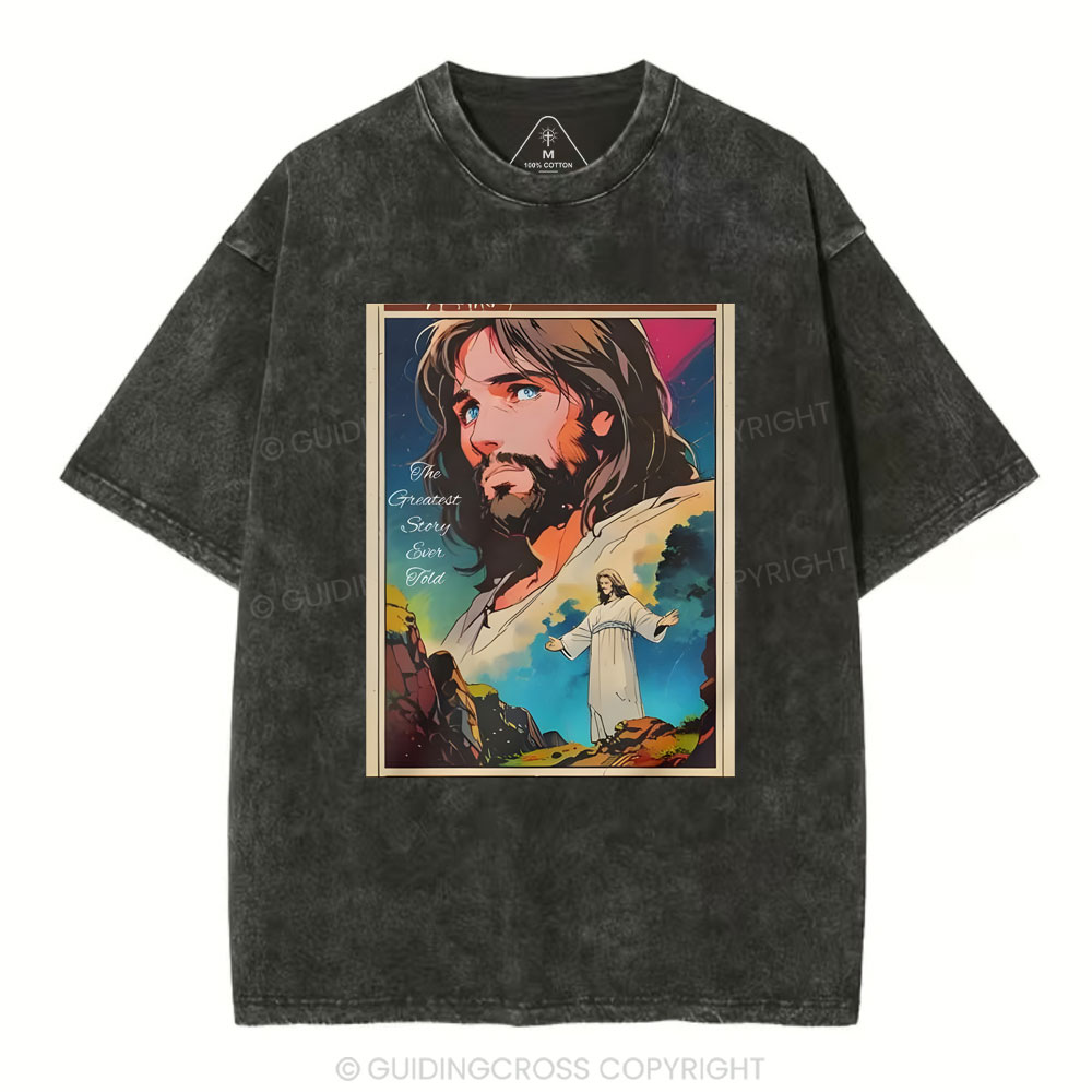 The Greatest Story Chirstian Washed T Shirt Sale Guidingcross