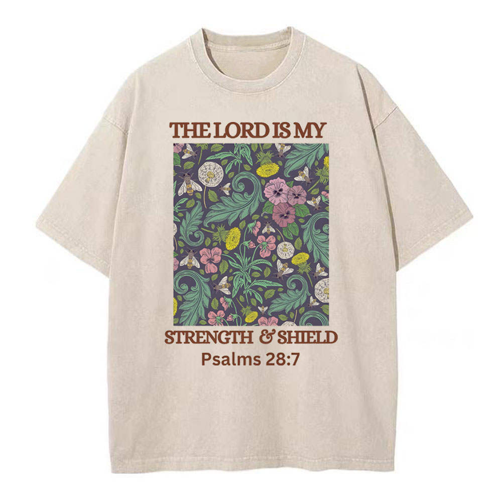The Lord Is My Strength And Shield Christian Washed T Shirt Sale