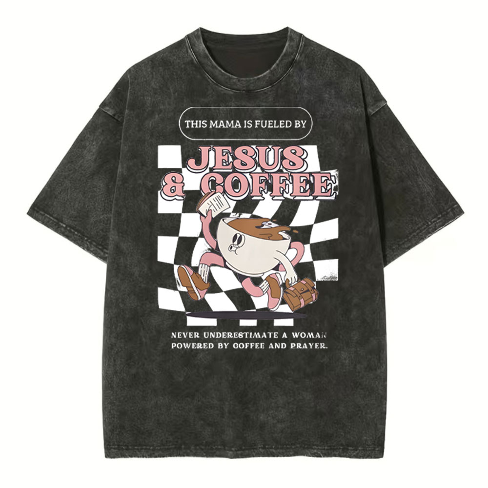 The Mama Is Fueled By Christian Washed T Shirt Sale Guidingcross