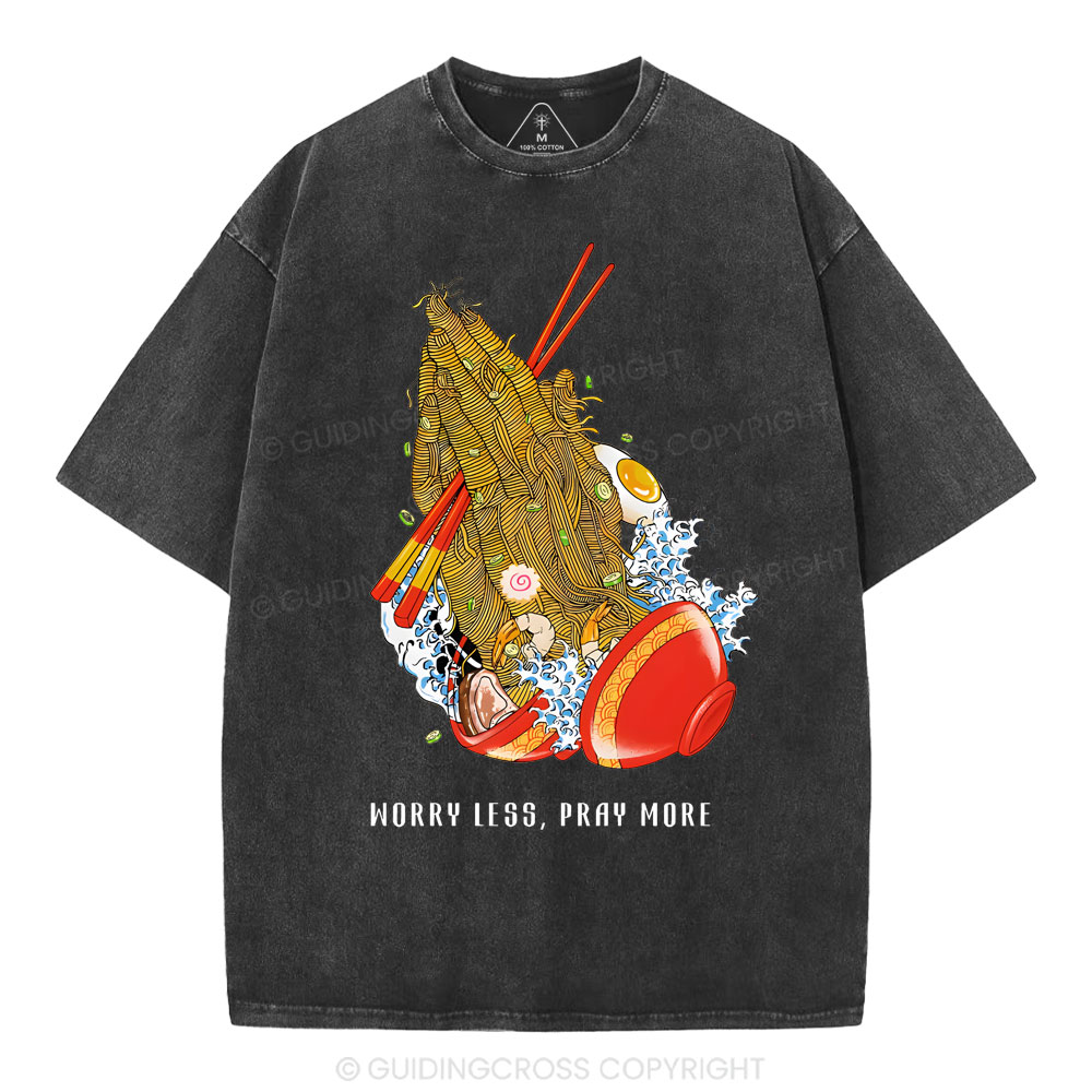 Worry Less Pray More Christian Washed T Shirt Sale Guidingcross