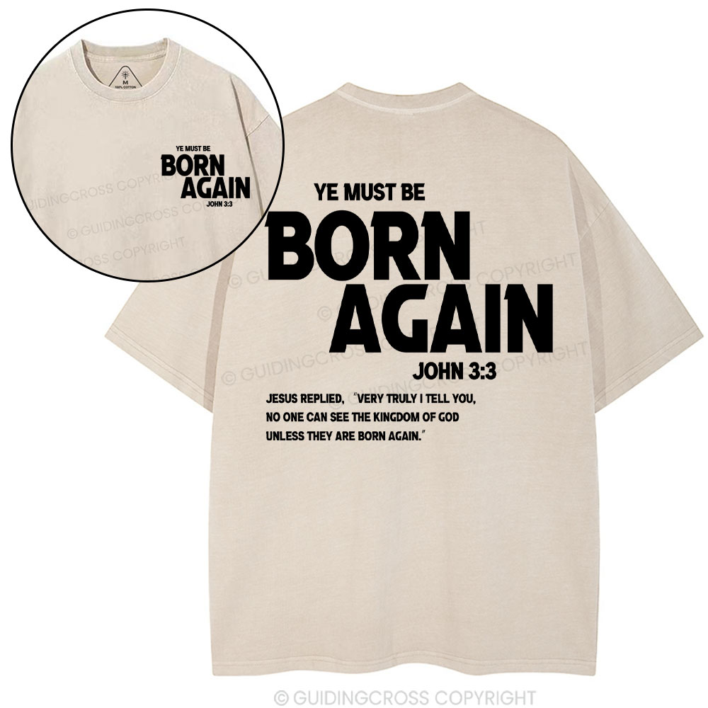 Ye Must Be Born Again Christian T-Shirt Sale - GuidingCross