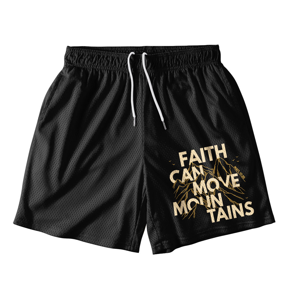 Faith Can Move Mountian Christian Mesh Shorts Sale - GuidingCross
