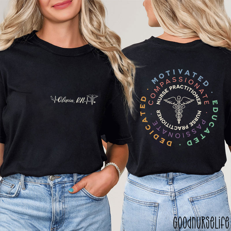 Personalized Nurse Practitioner Nurse Two Sided T-Shirt