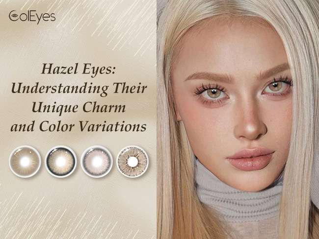 Hazel Eyes: Understanding Their Unique Charm and Color Variations