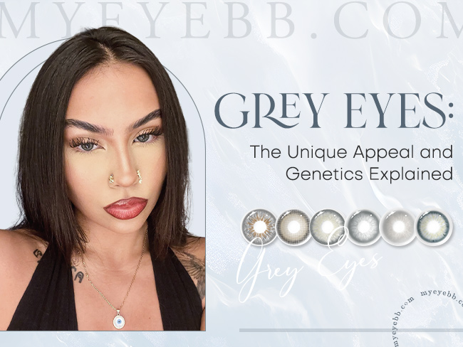 Grey Eyes: The Unique Appeal and Genetics Explained