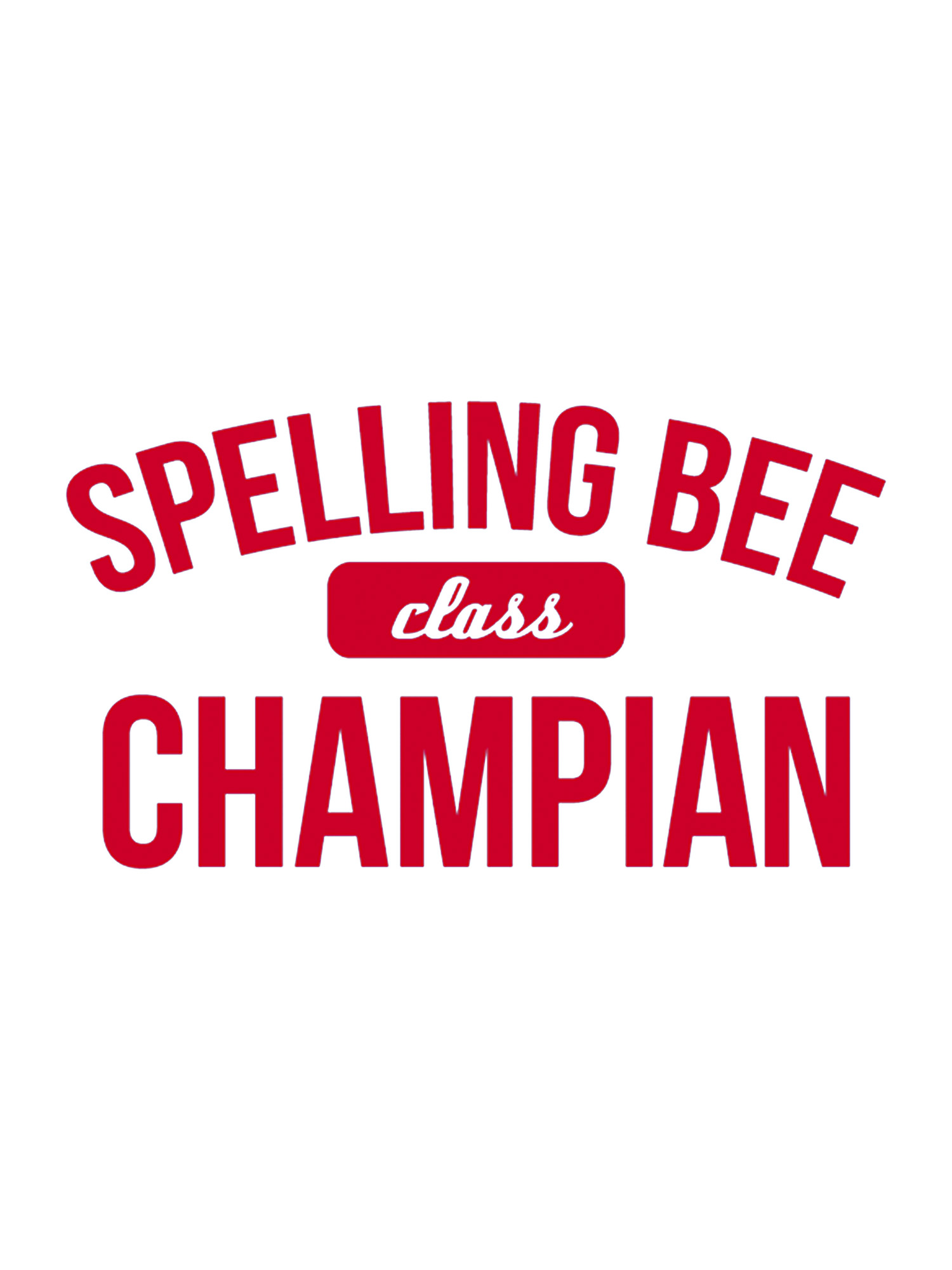 Spelling Bee Champian Tee
