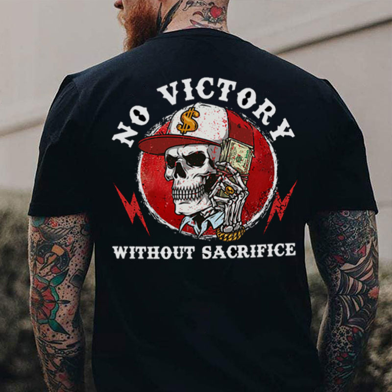 NO VICTORY WITHOUT SACRIFICE Skeleton With Money Print Men's T-shirt ...