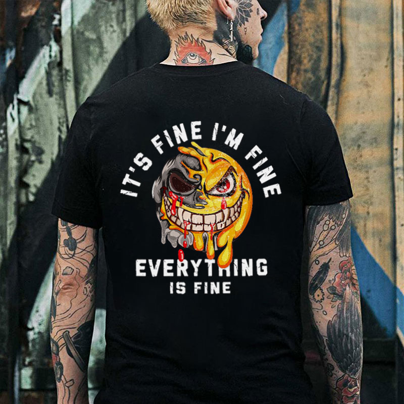 IT'S FINE I'M FINE EVERYTHING IS FINE Melting Emoji Skull Print Men's T ...