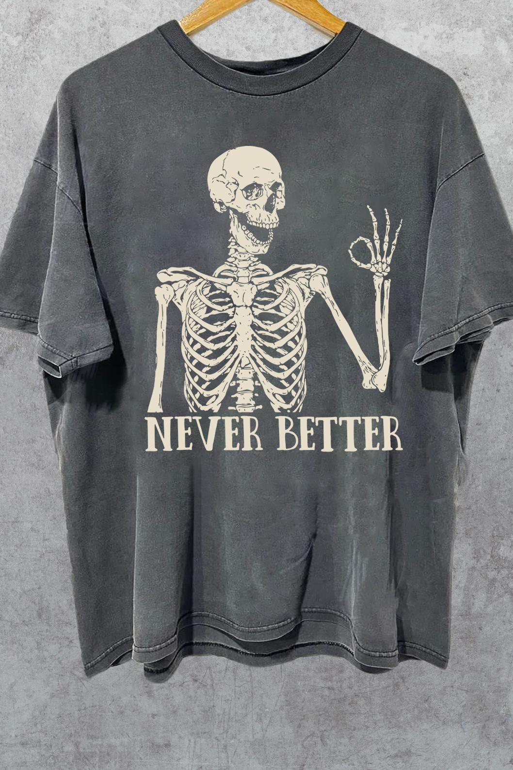 Skeleton Never Better Tee For Women