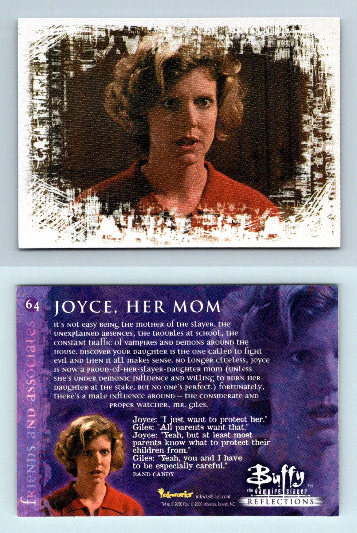 Joyce, Her Mom #64 Buffy The Vampire Slayer Reflections 2000 Inkworks ...