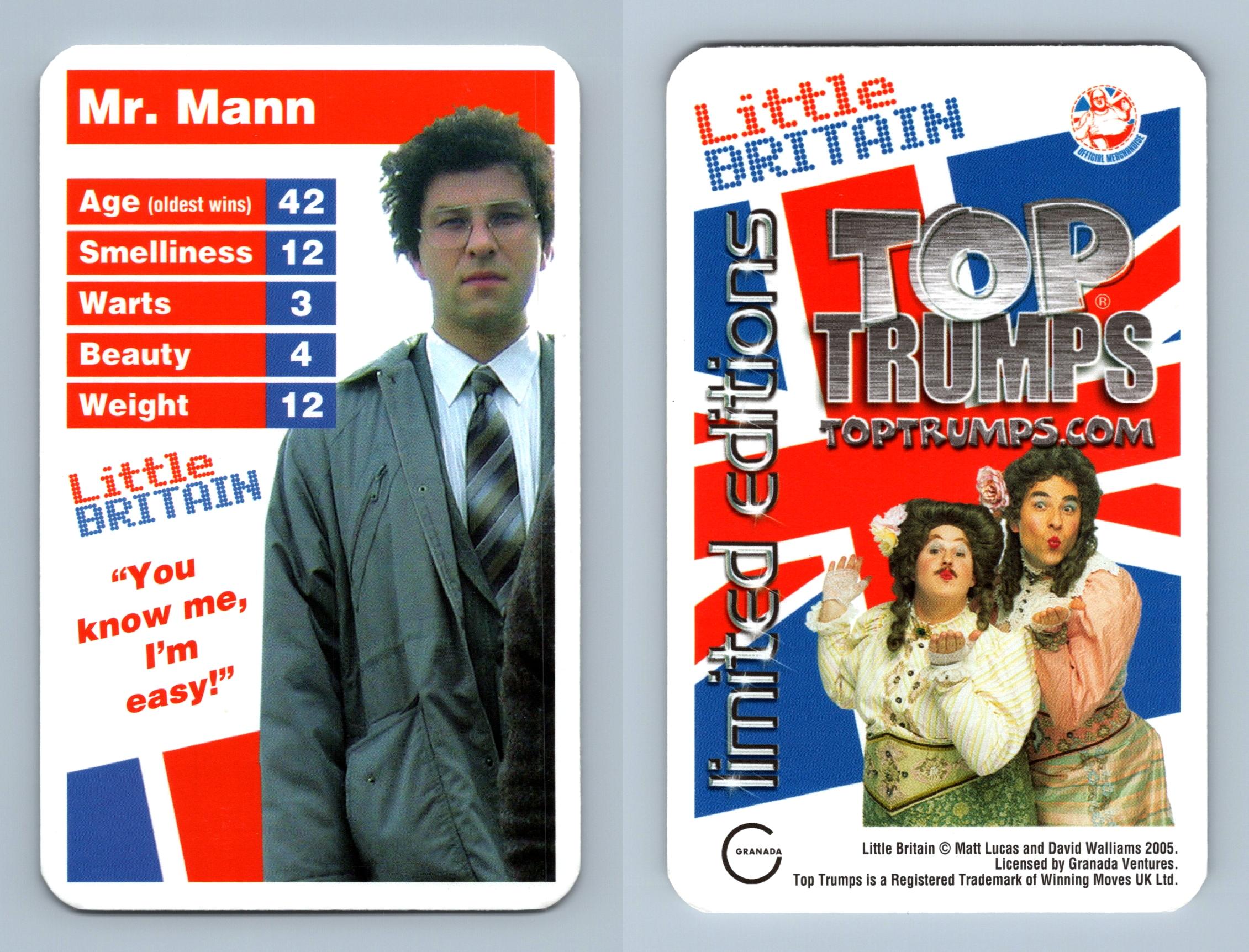 Mr. Mann - Little Britain 2005 Top Trumps Limited Editions Card ...