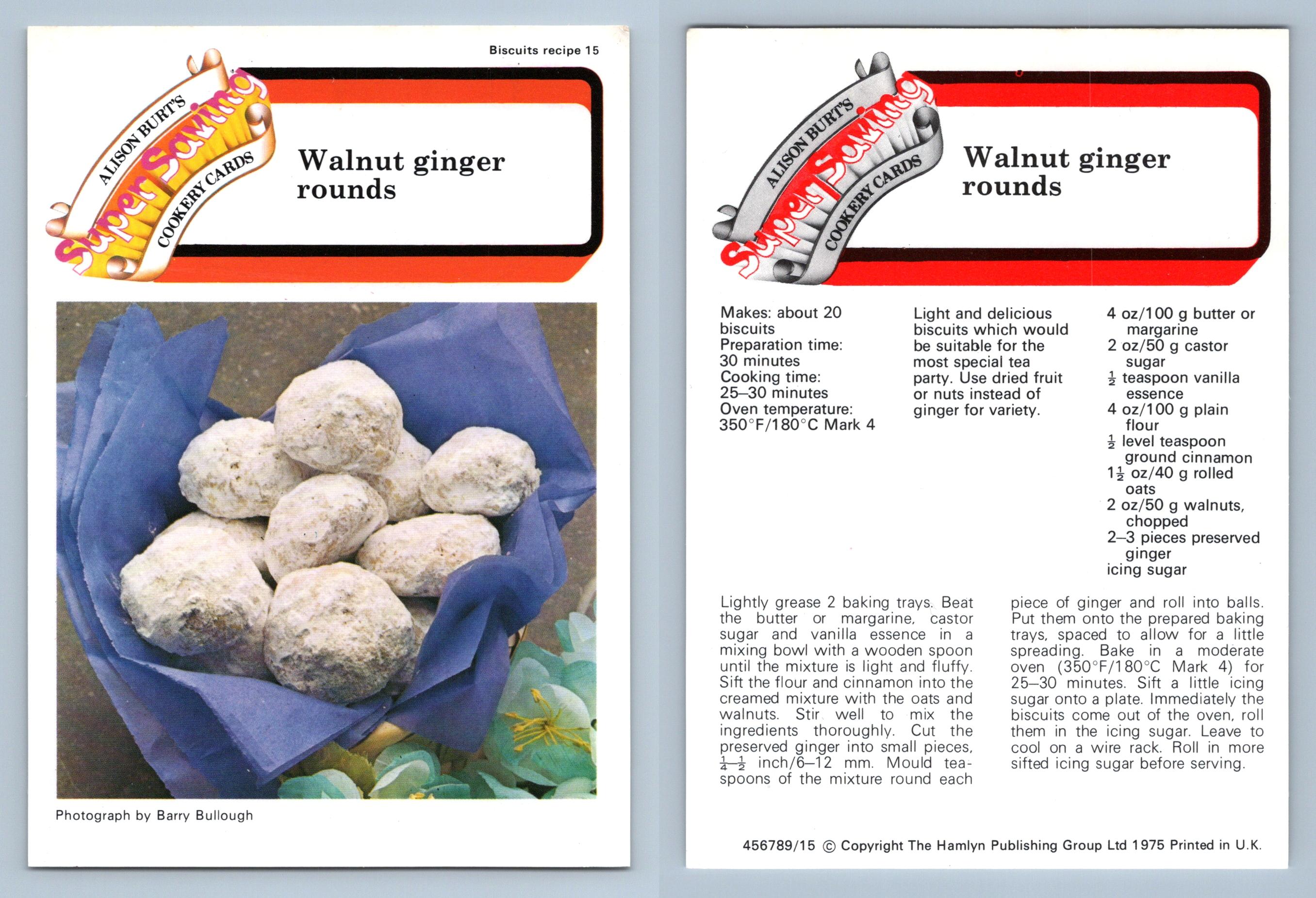 Walnut Ginger Rounds #15 Biscuits - Alison Burts Super Saving Recipe C ...