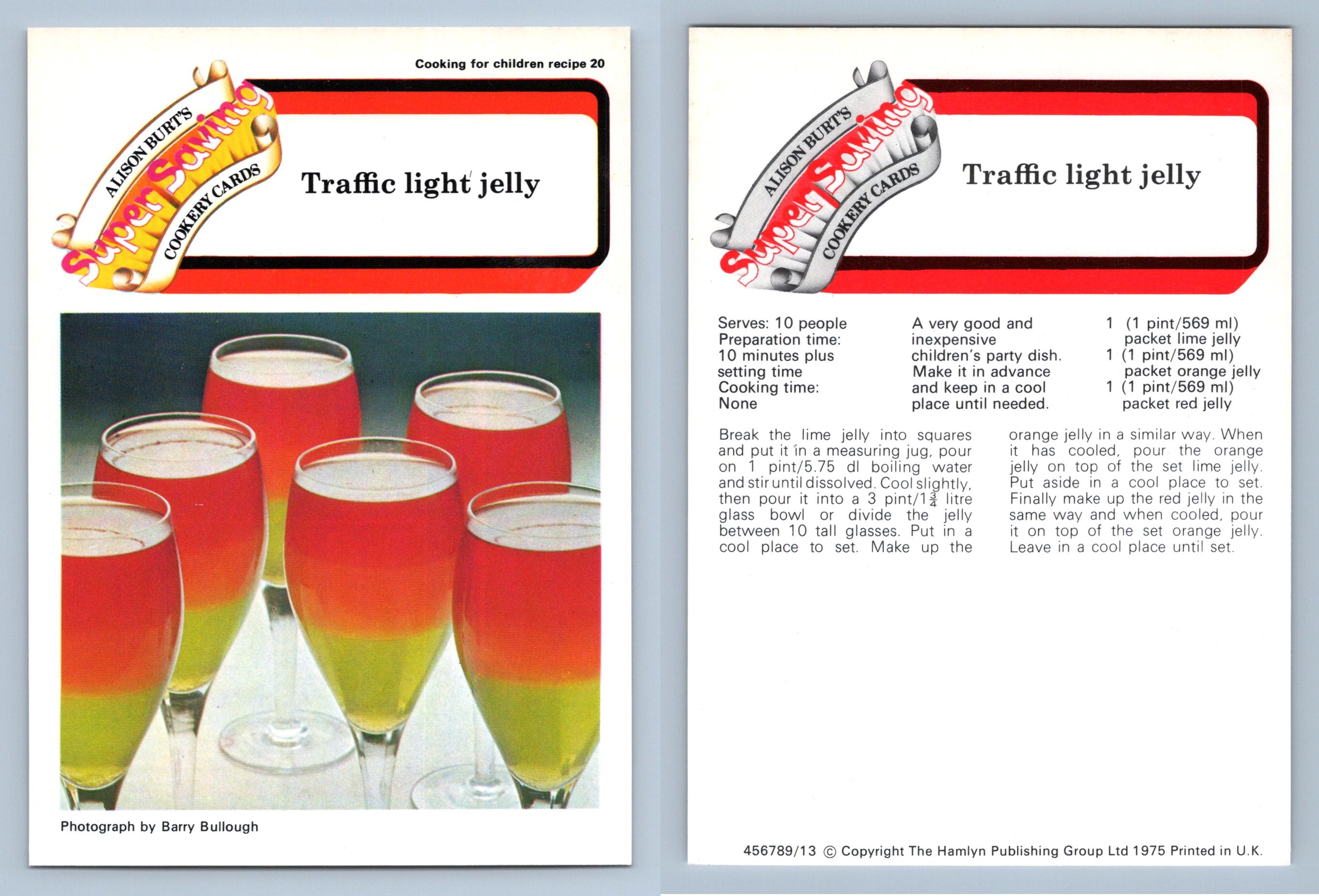 Traffic Light Jelly #20 Children - Alison Burts Super Saving Recipe Ca ...