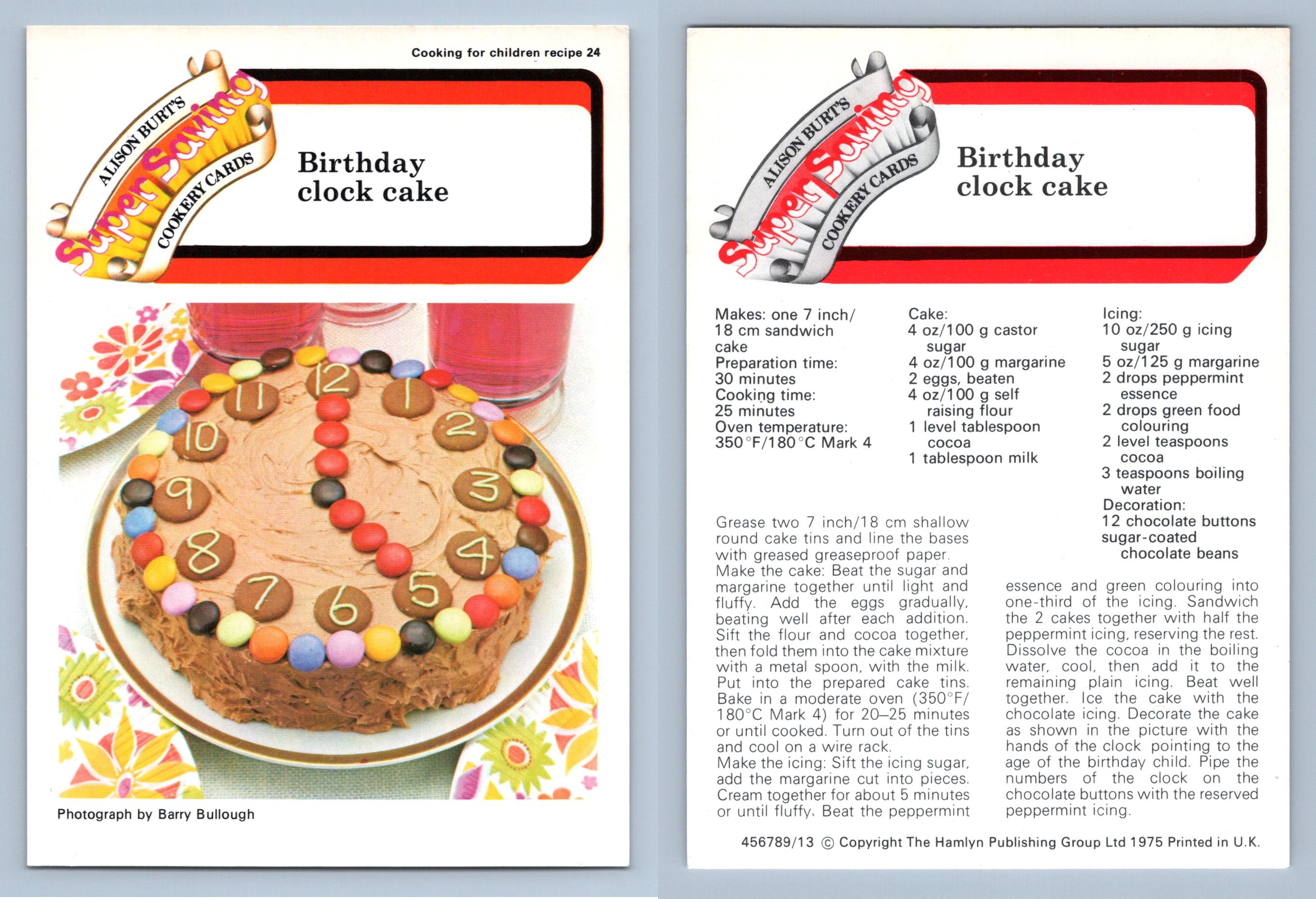 Birthday Clock Cake #24 Children - Alison Burts Super Saving Recipe Ca ...