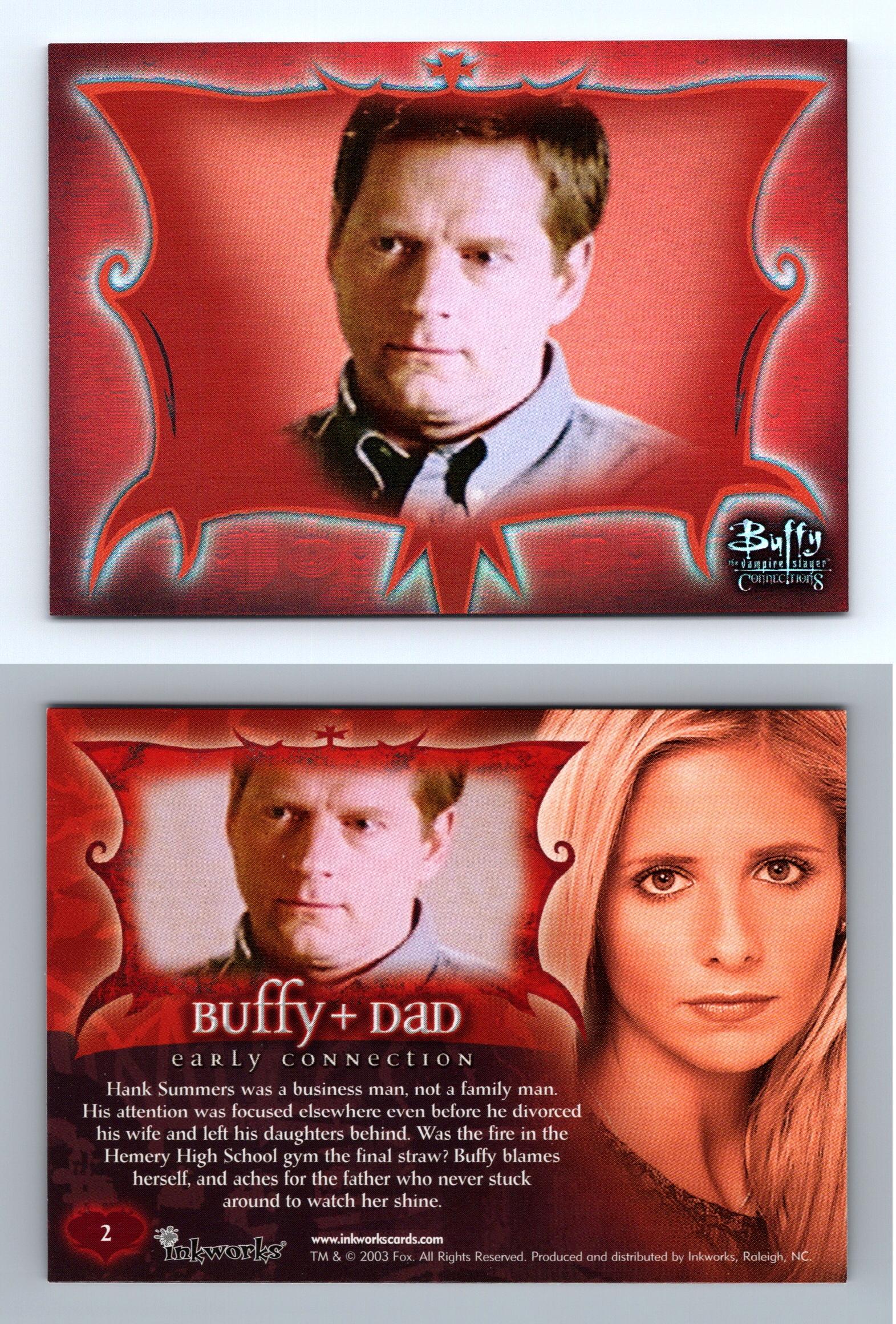 Buffy + Dad #2 Buffy The Vampire Slayer Connections 2003 Inkworks Trad ...
