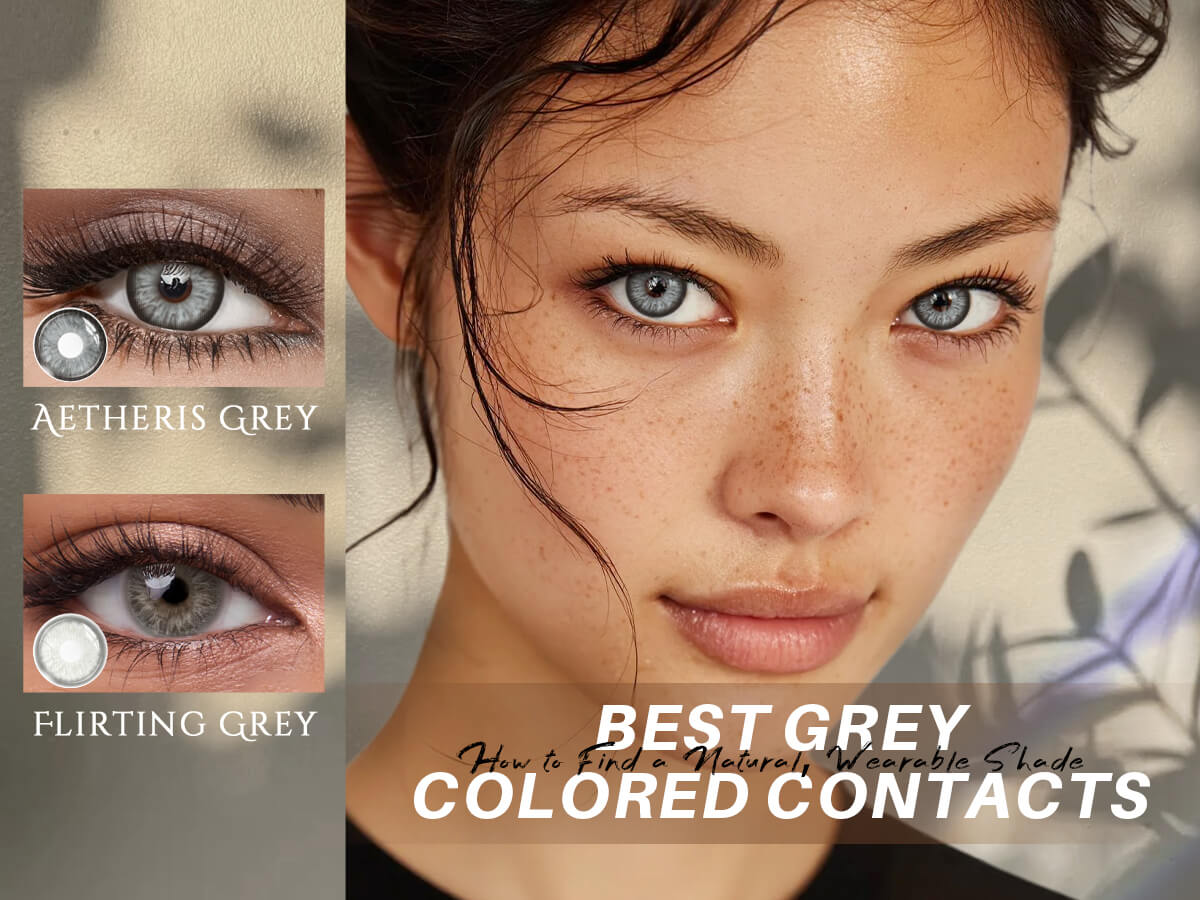 Best Grey Colored Contacts for a Natural Look – GleGlow