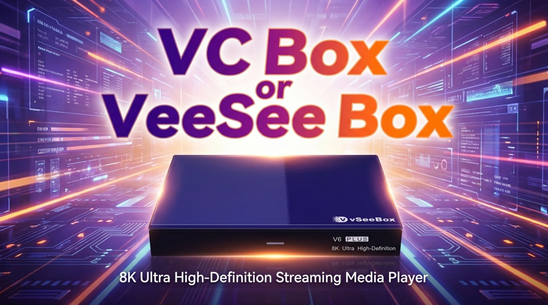 VC Box or VeeSee Box? How to Pick the Right vSeeBox Model Without Risk ...