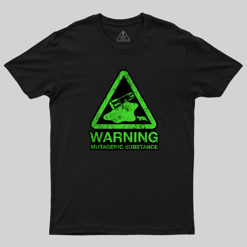 Warning Mutagenic Substance T-Shirt – aurbangl