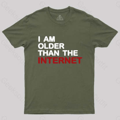 Geeksoutfit I Am Older Than The Internet Geek T-Shirt for Sale