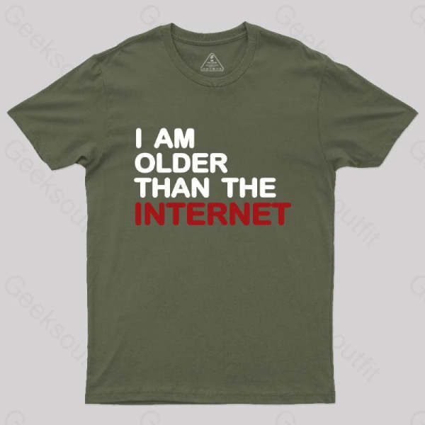 Geeksoutfit I Am Older Than The Internet Geek T-Shirt for Sale