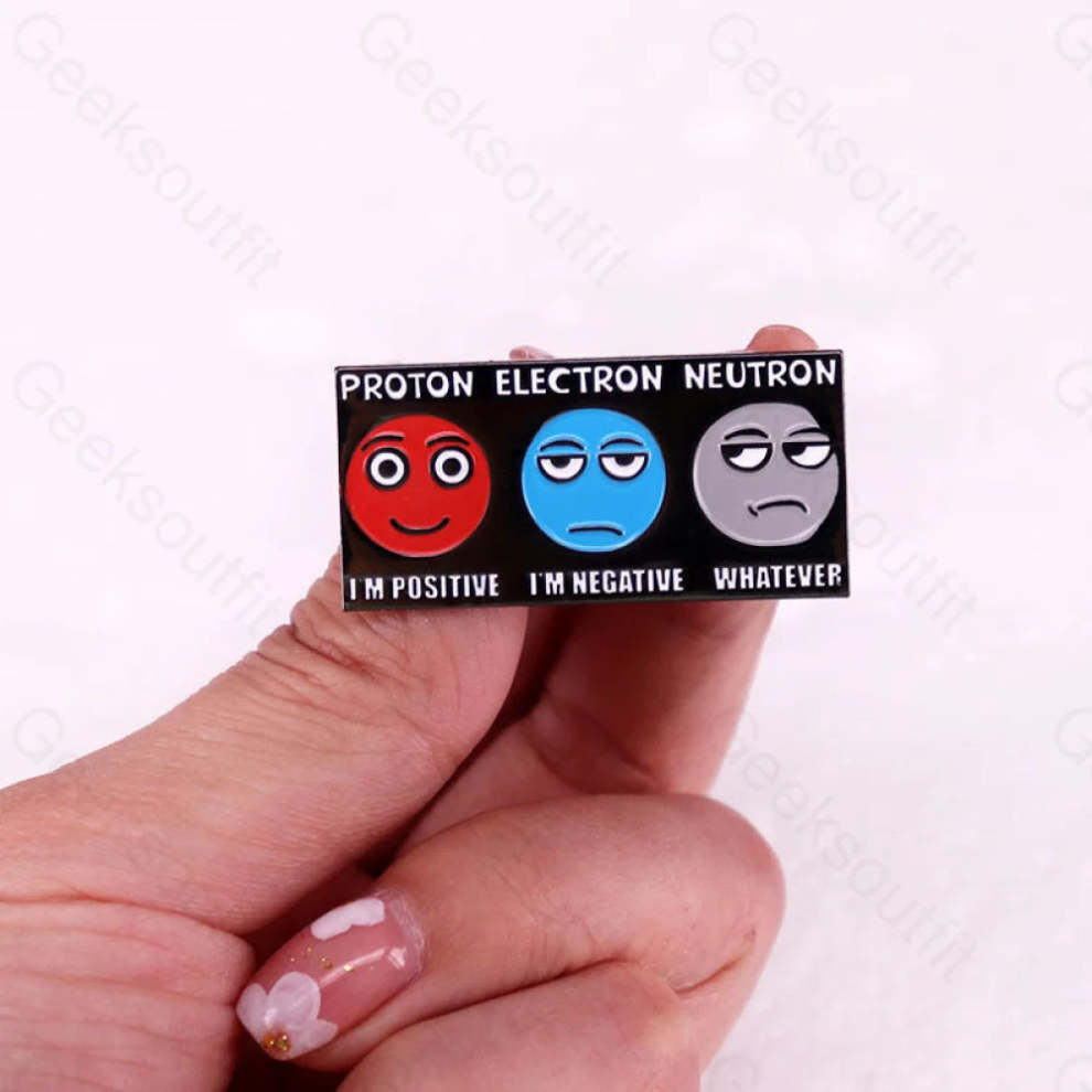 Geeksoutfit Proton Electron Neutron Positive Negative Neutral Pins for Sale