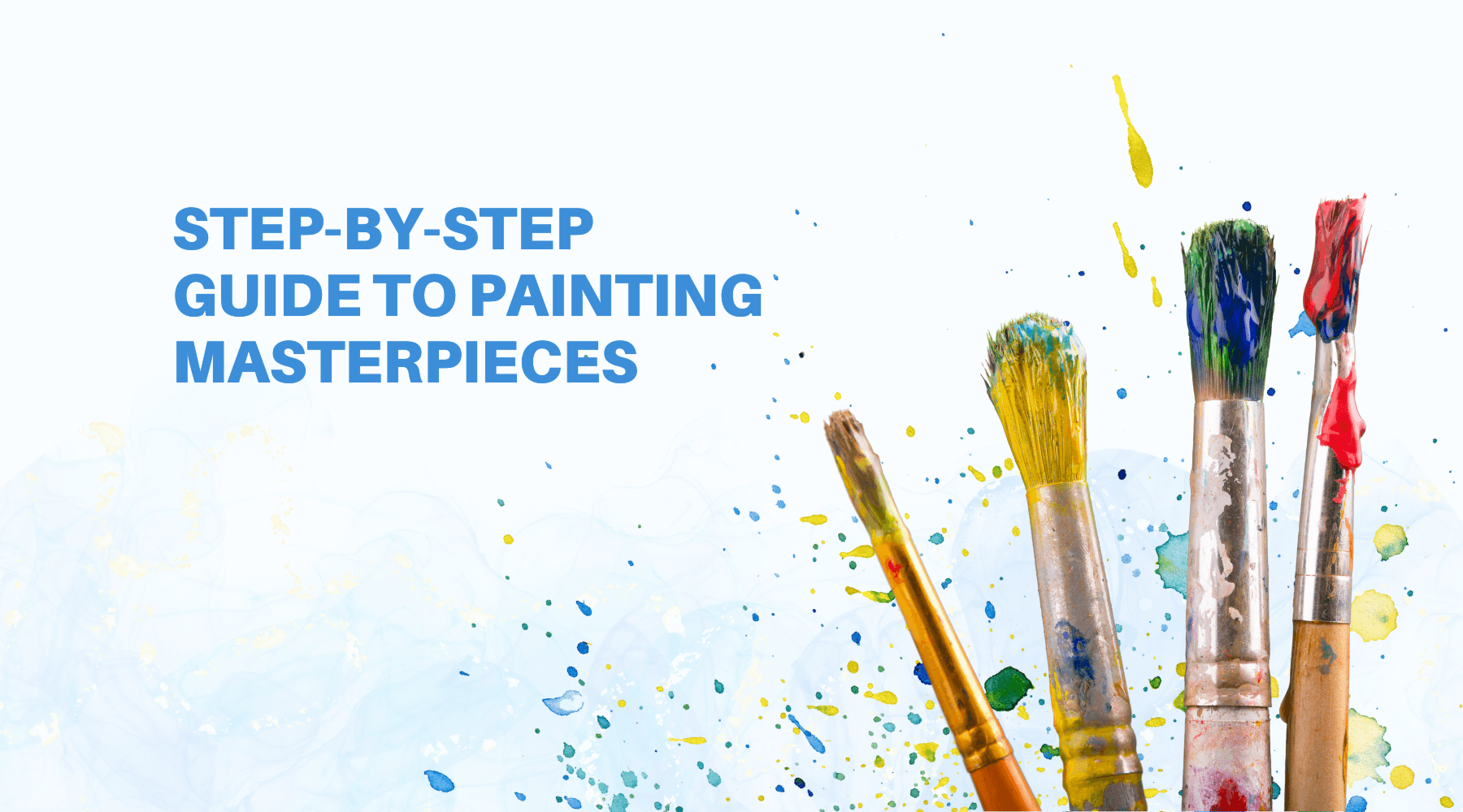 Step-by-Step Guide to Painting Masterpieces – Artistry Rack