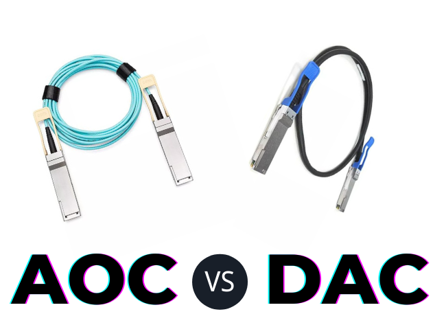 AOC vs DAC Cable: Which is Best for You