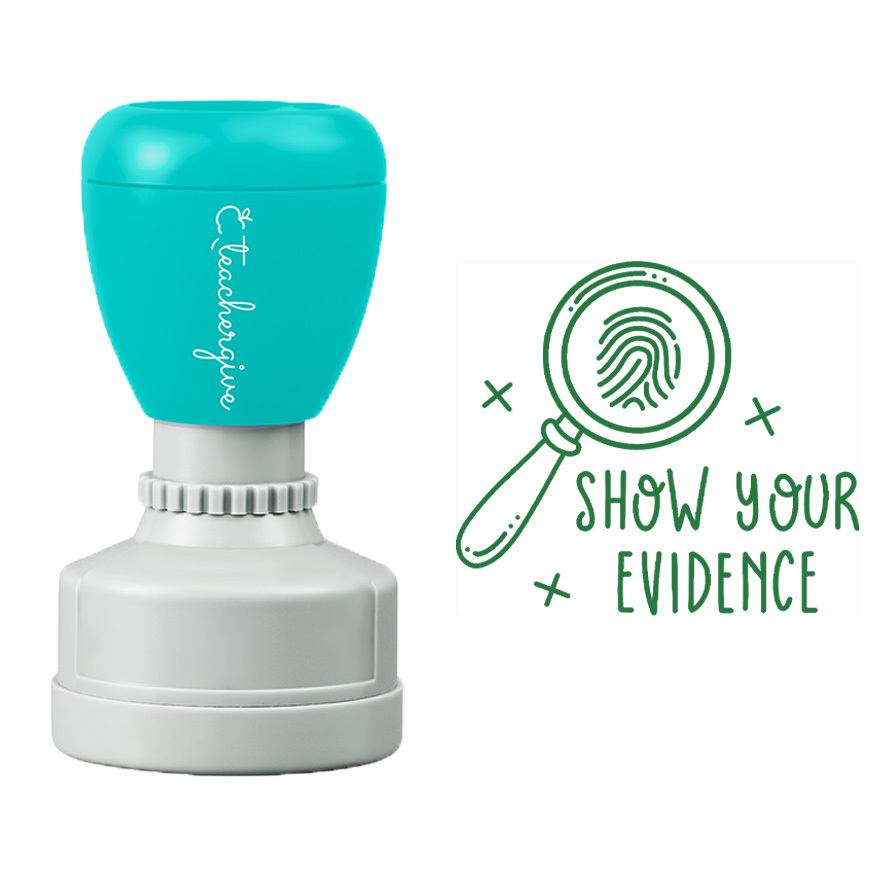 Show Your Evidence Stamp-Teachergive