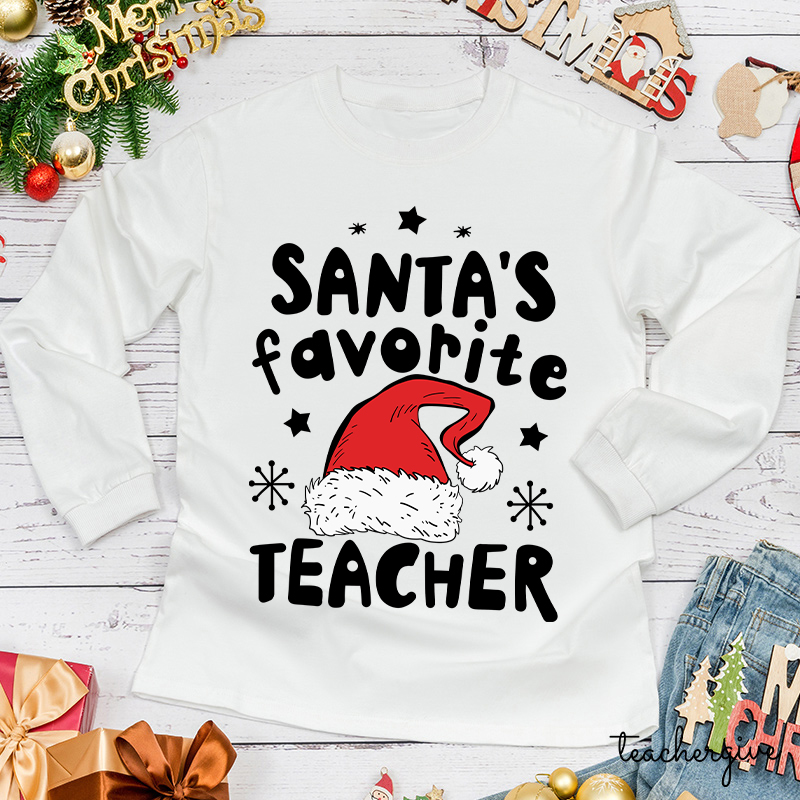 Teachergive Santas Favorite Teacher Christmas Teacher Long Sleeve T