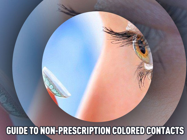 Guide to Non-Prescription Colored Contacts | MYEYEBB
