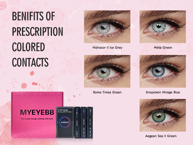 Explore the Benefits of Prescription Colored Contacts | MYEYEBB