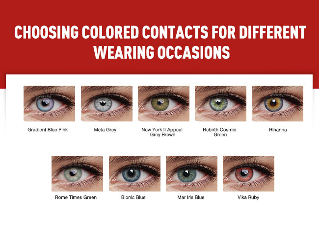 How to Choose Colored Contacts for Different Occasions - MYEYEBB