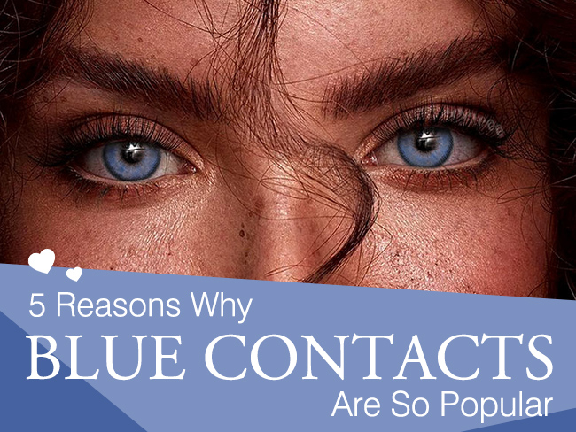 5 Key Reasons Blue Contacts Are Trending - MYEYEBB
