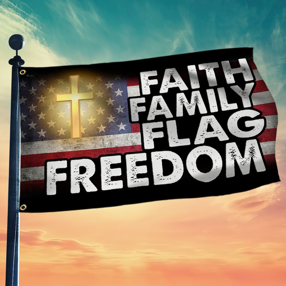 Jesus Flag Patriotic Christian Faith Family Flag Freedom Grommet Flag