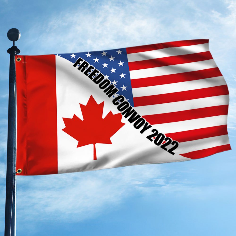 Freedom Convoy 2022 Grommet Flag, Mandate Freedom, Canadian Truckers,